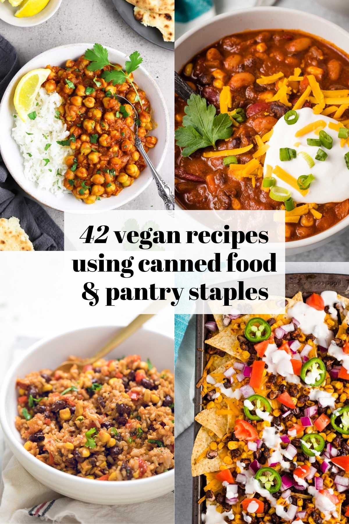 42 Vegan Canned Food Recipes